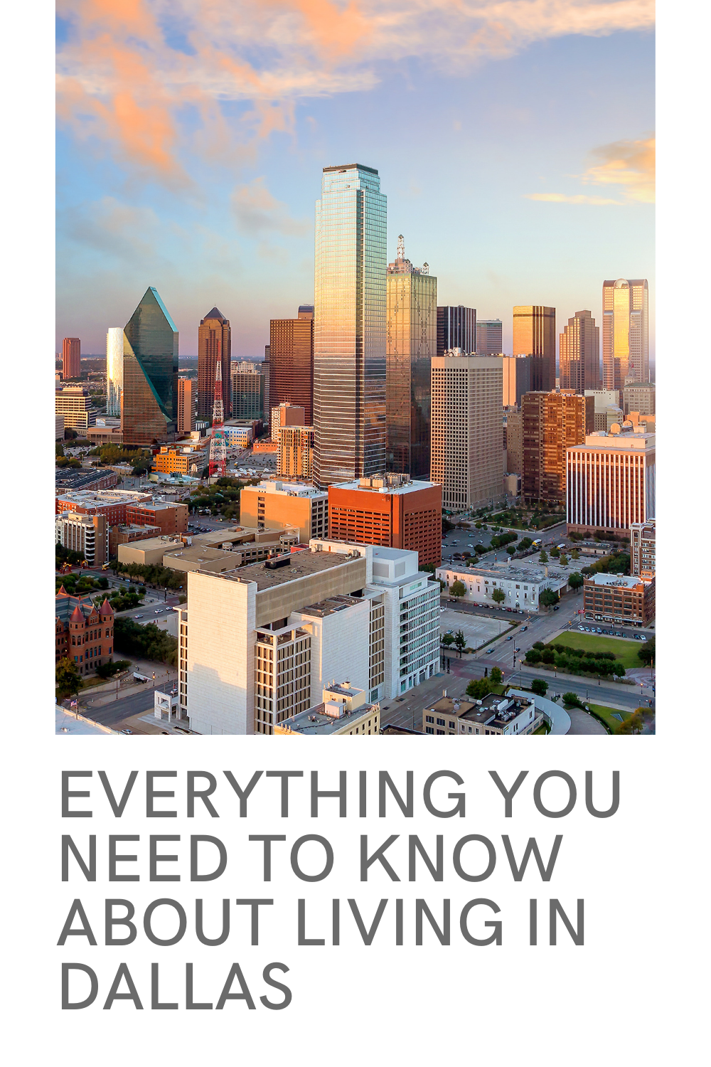 Everything You Need to Know About Living in Dallas - MCLife Dallas ...